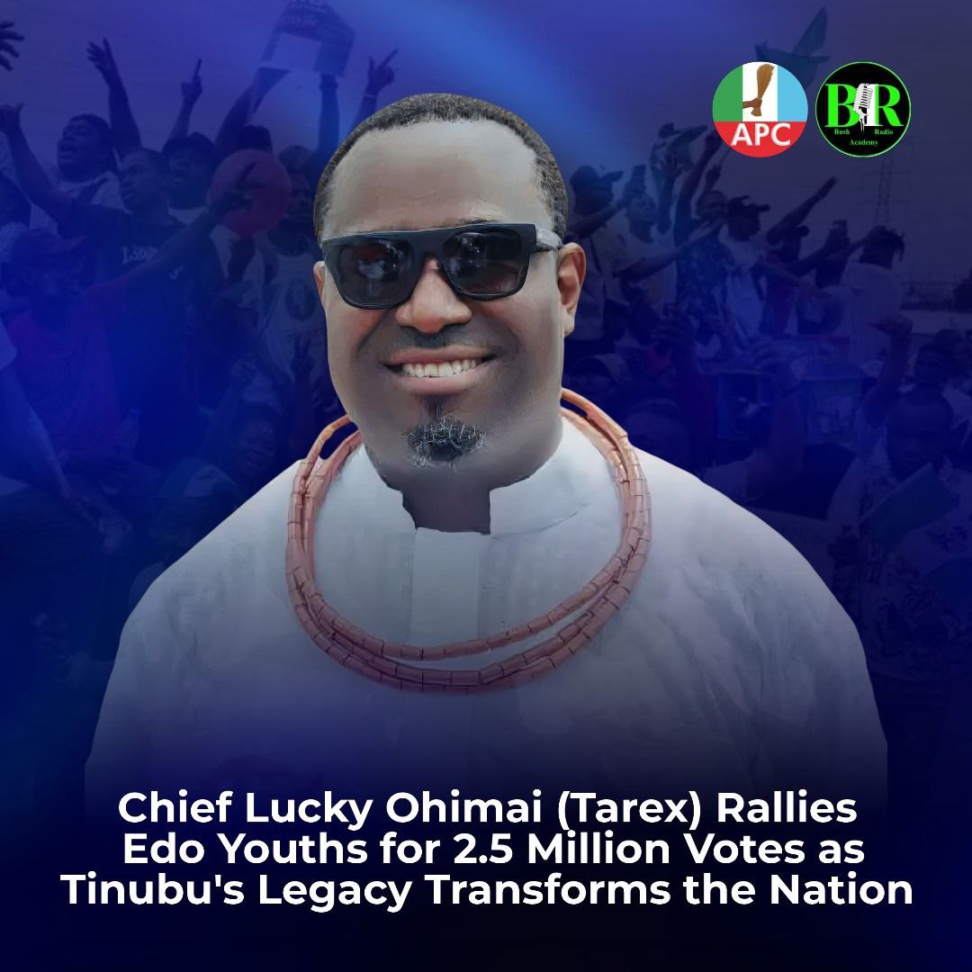 Lucky Ohimai (Tarex) Rallies Edo Youths to Deliver 2.5 Million Votes ...